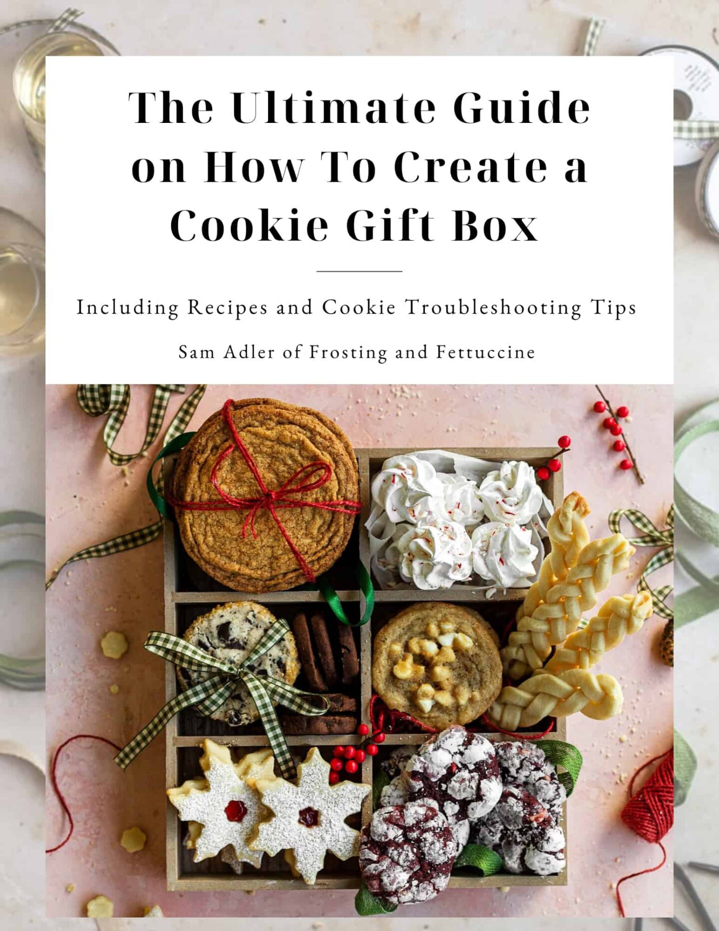 How to Create the Ultimate Cookie Gift Box - Frosting and Fettuccine